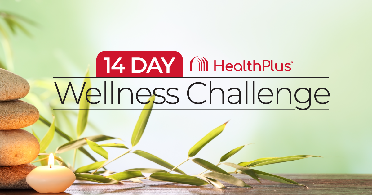 Health Plus October Wellness Challenge - Health Plus Inc